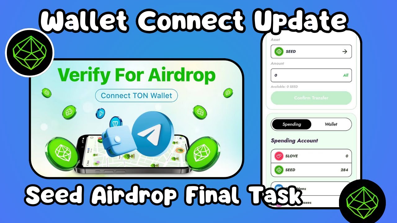 SEED New Update | Wallet Connect Update | Seed Airdrop Final Task - YouTube