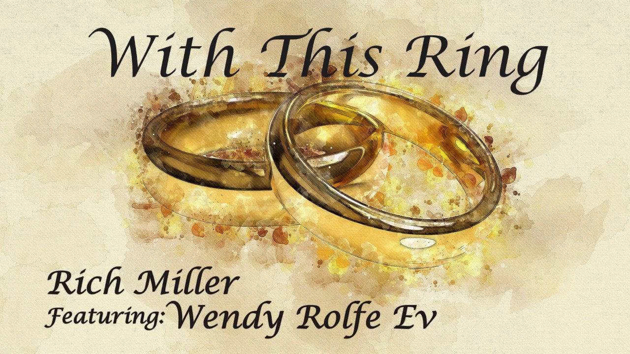 With This Ring - YouTube