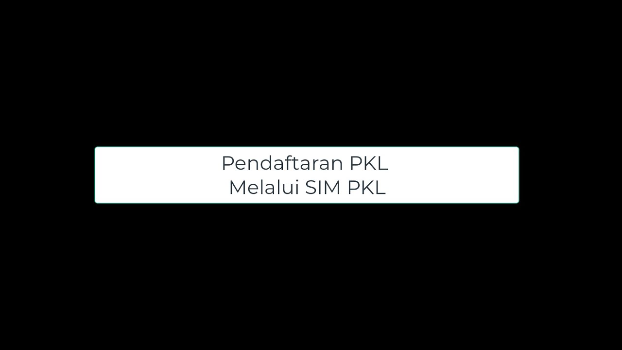 Pendaftaran PKL di SIM PKL Politeknik LPP - YouTube