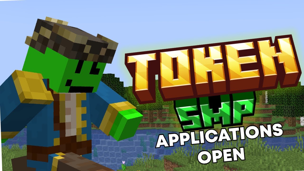 Applications Open - The Token SMP! - YouTube