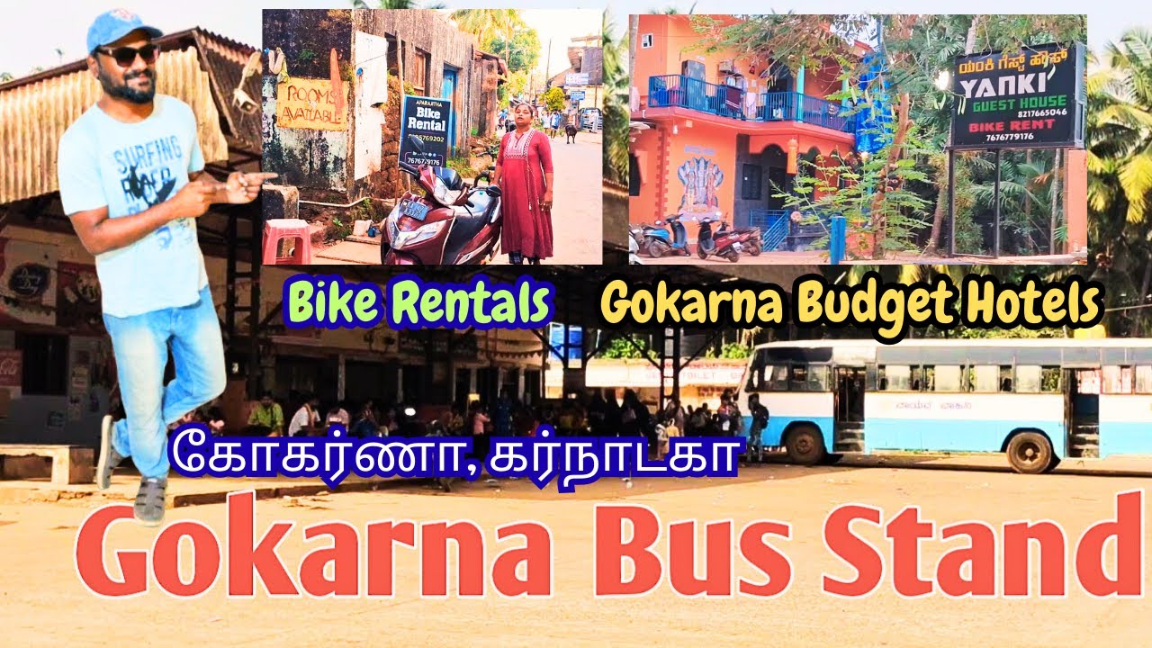 Gokarna Town Walk | Bus Stand Facilities & Rental Bikes | Budget Hotels ...