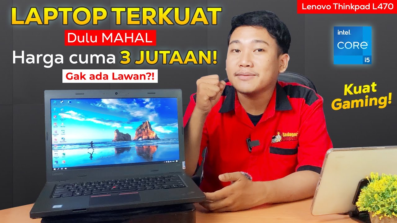 LAPTOP MURAH SPEK TINGGI BISA GAMING! | DULU MAHAL SEKARANG 3 JUTAAN ...