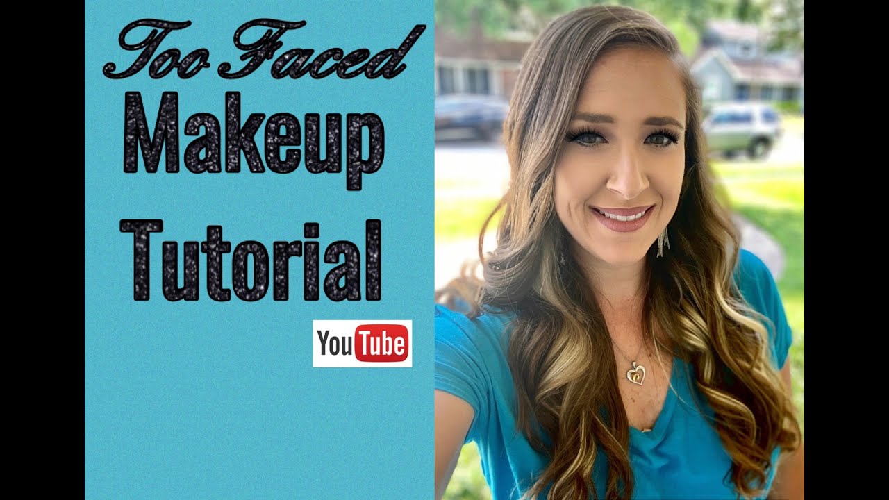 Too Faced eyeshadow makeup tutorial - YouTube
