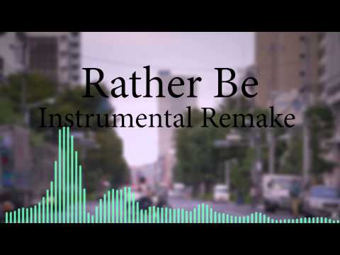 Rather Be - Clean Bandit (Instrumental Remake)