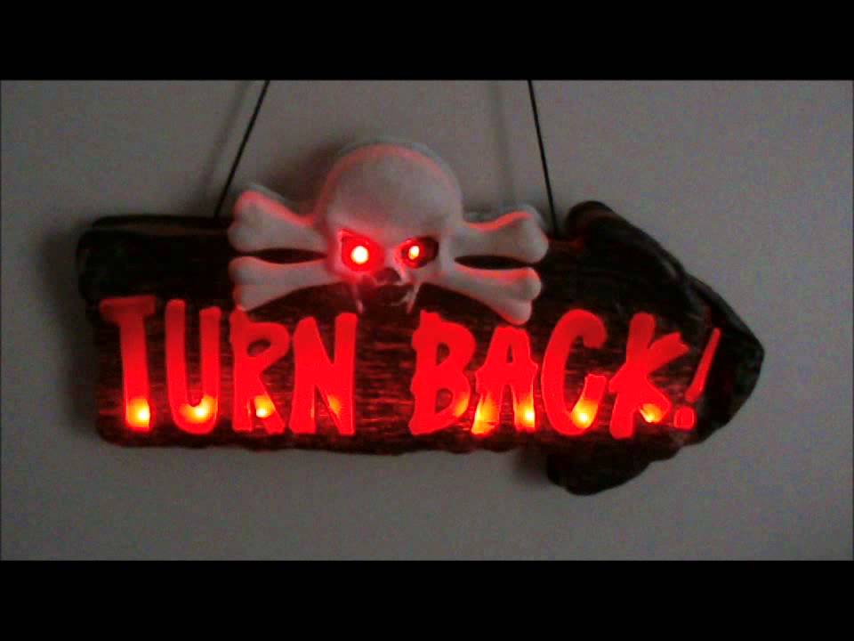 Animated Turn Back Sign Halloween Decoration - YouTube