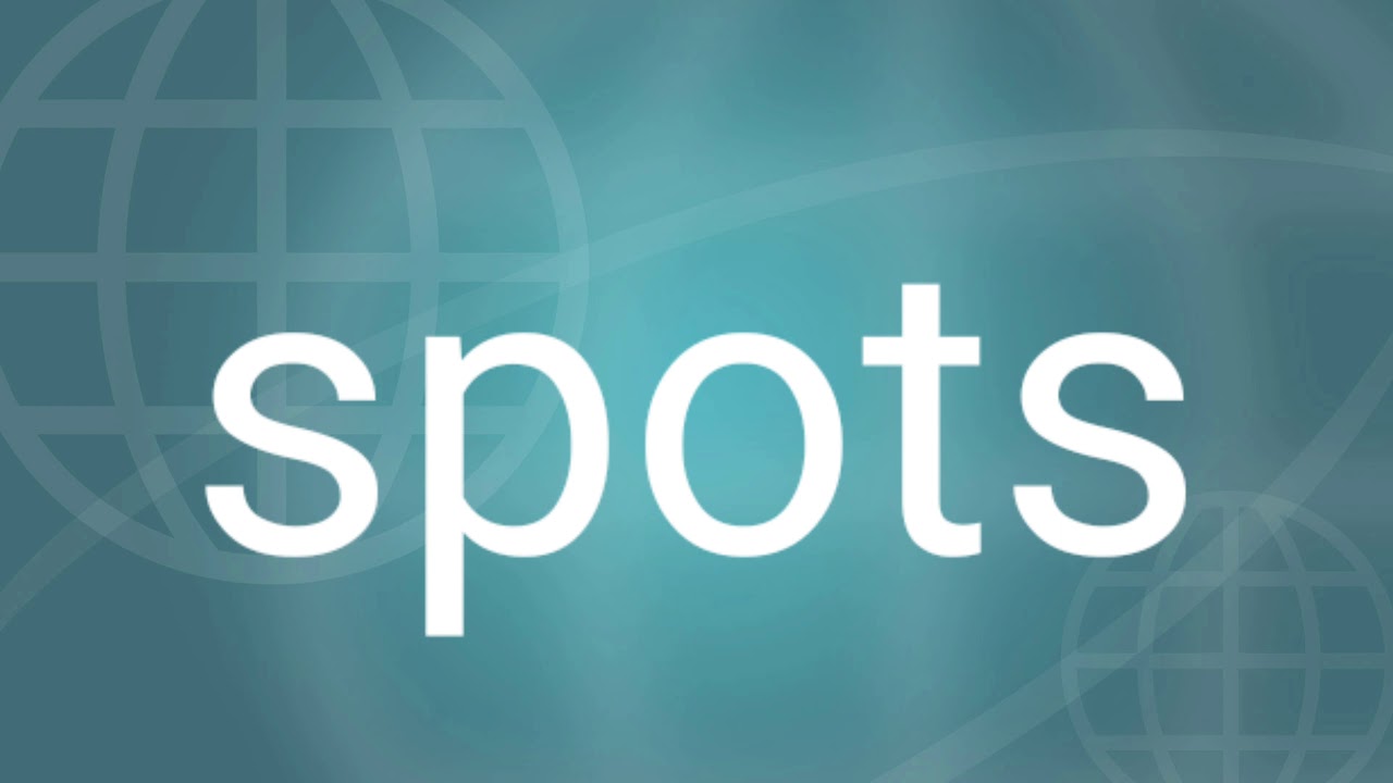 Spots - YouTube