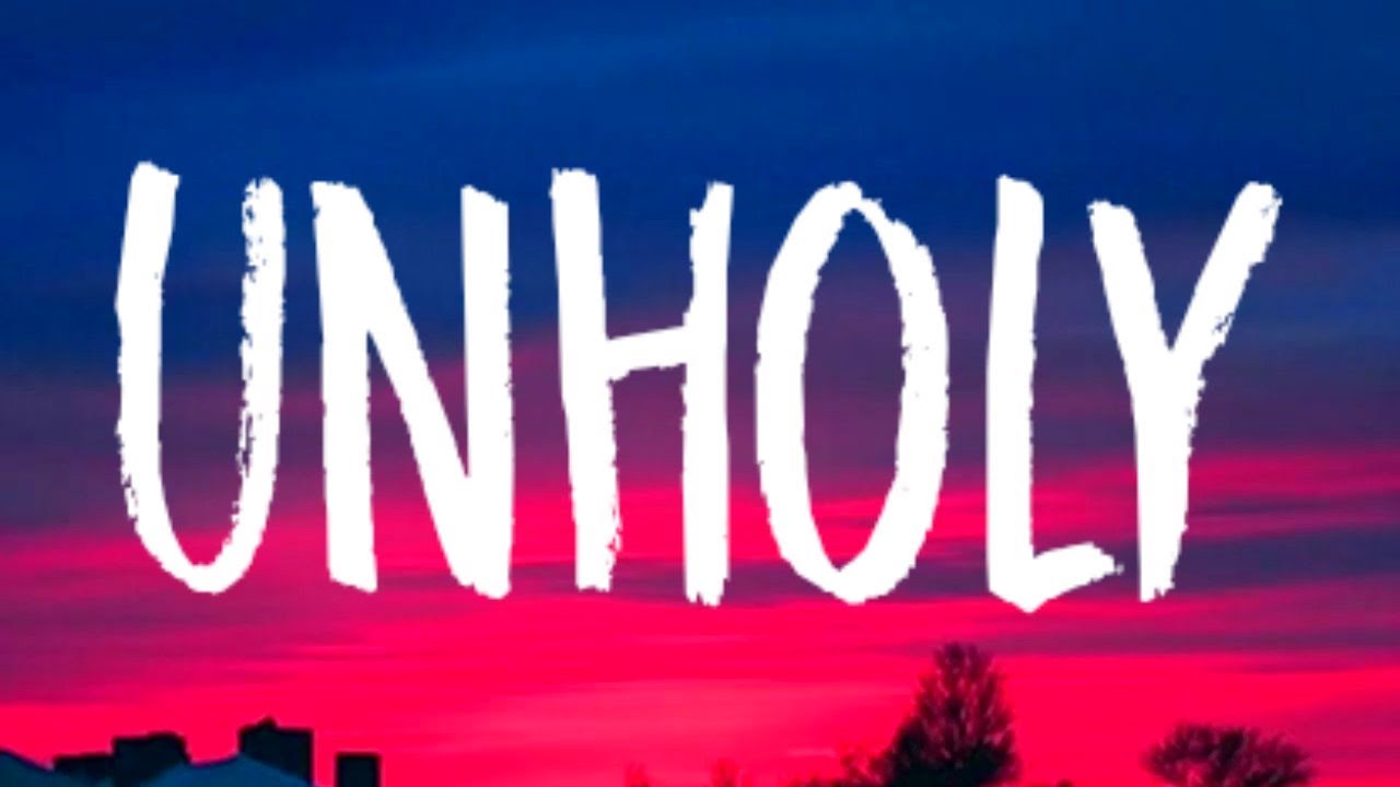 Sam Smith - Unholy (Lyrics) ft. Kim Petras - YouTube