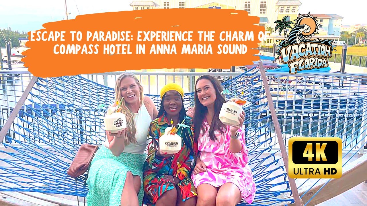 Compass Hotel Anna Maria Sound - Compass By Margaritaville - YouTube