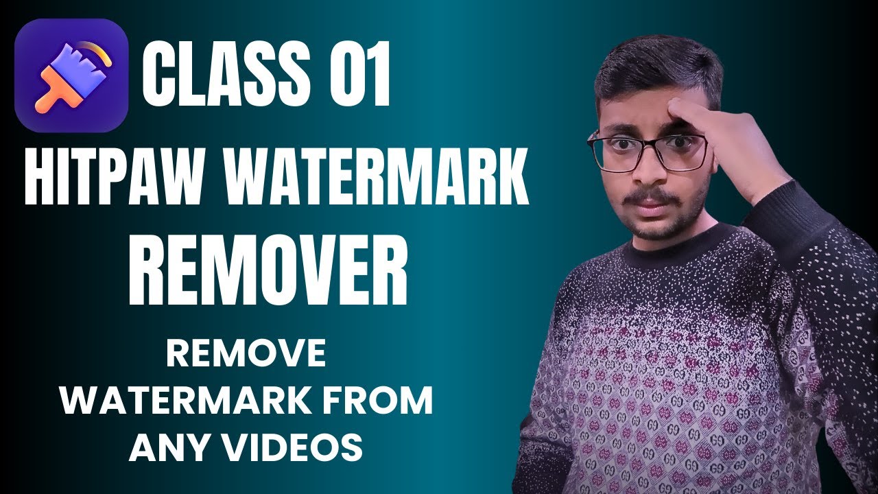 HITPAW WATERMARK REMOVER | Class 01 - YouTube