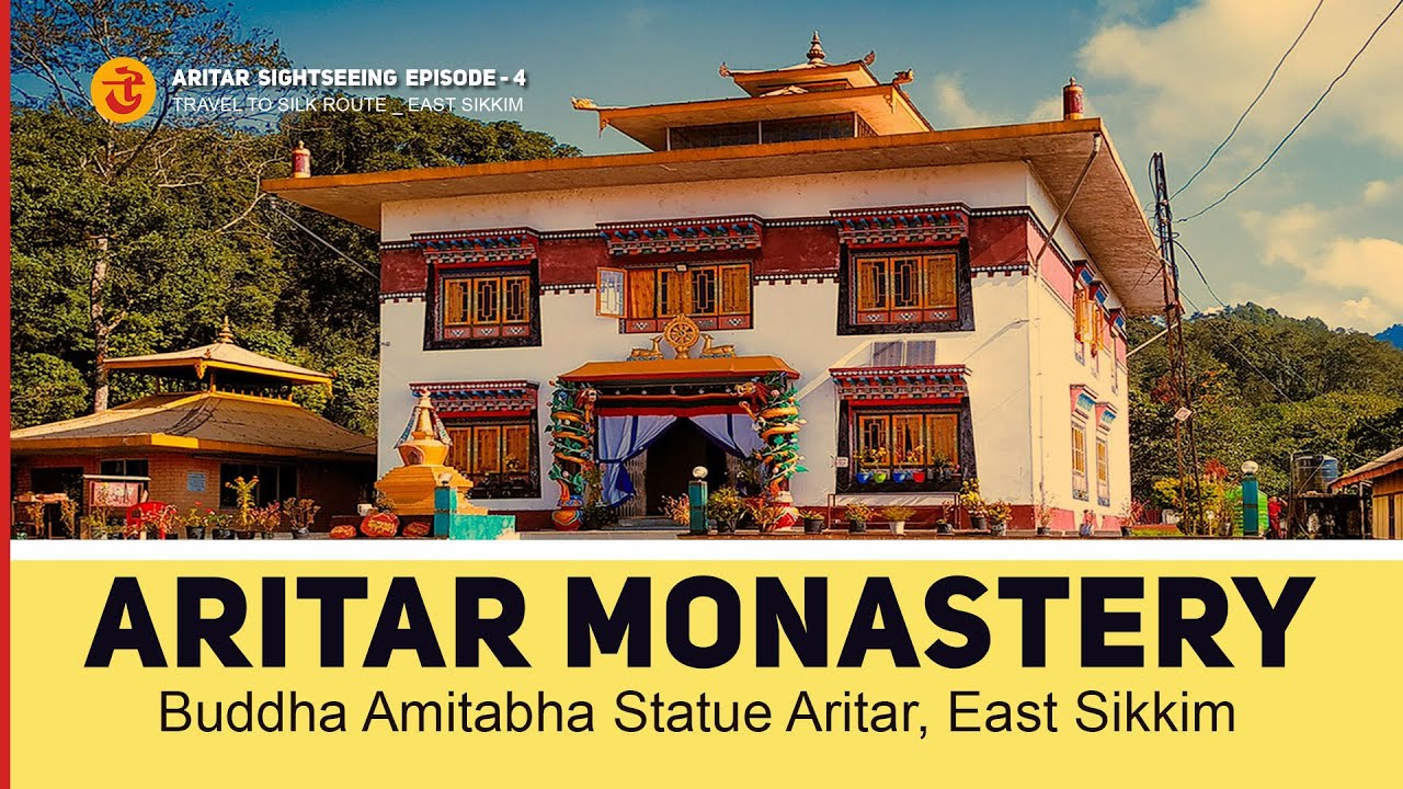 Aritar Monastery & Amitabh Buddha Statue: Aritar Sikkim Sightseeing ...