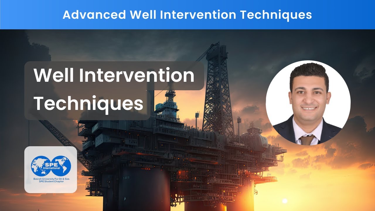 AWIT 2 | Well Intervention Techniques, Eng. Elsayed Amer - YouTube