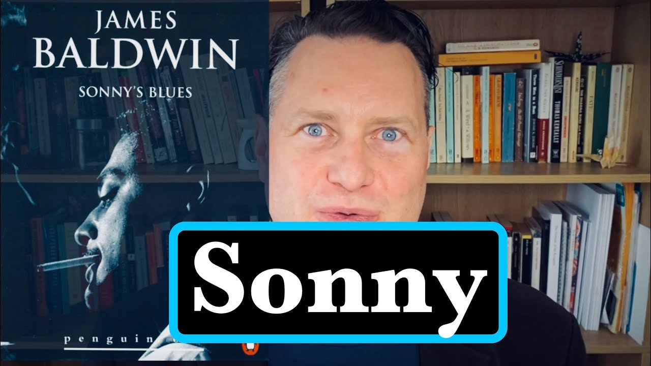 Sonny's Blues, James Baldwin - Review - YouTube