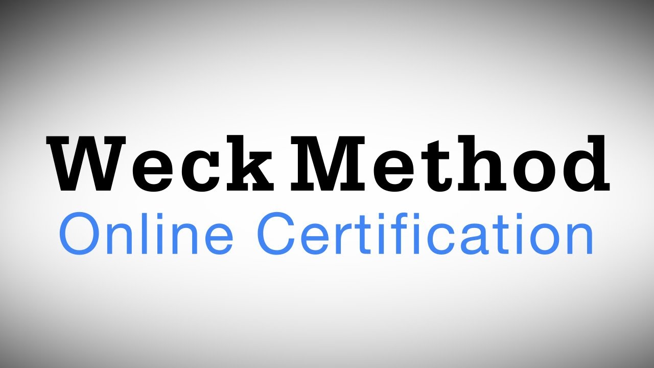 WeckMethod Online Certification - YouTube