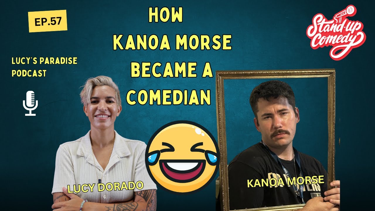 How Kanoa Morse became a comedian-Ep 57 - YouTube