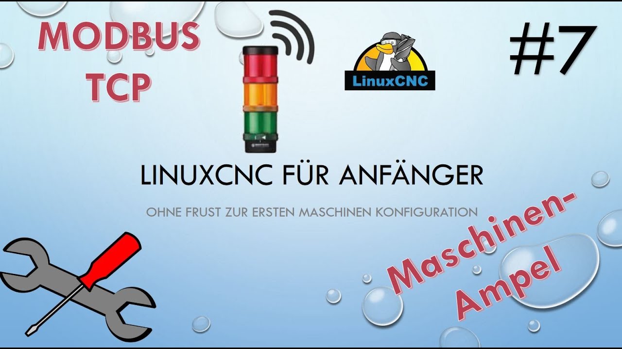 #7 LinuxCNC 4 beginners - Modbus TCP und eine WLAN Ampel - ESP8266 ...