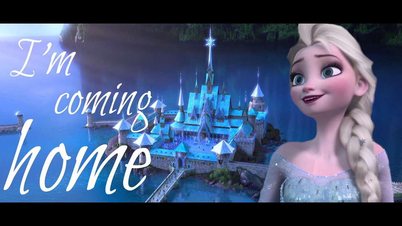 Elsa - I'm coming home - YouTube