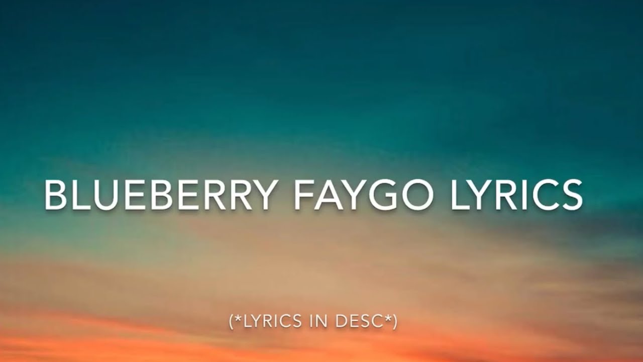 Lil Mosey - Blueberry Faygo (*LYRICS IN DESC*) - YouTube