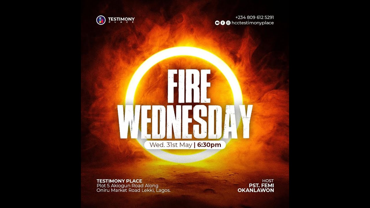 FIRE WEDNESDAY - YouTube