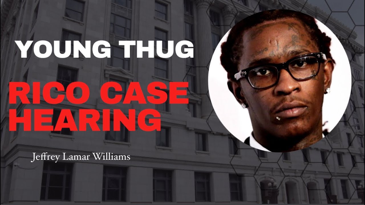 YOUNG THUG CO-DEFENDANT TAKES PLEA DEAL IN RICO CASE! #youngthug # ...