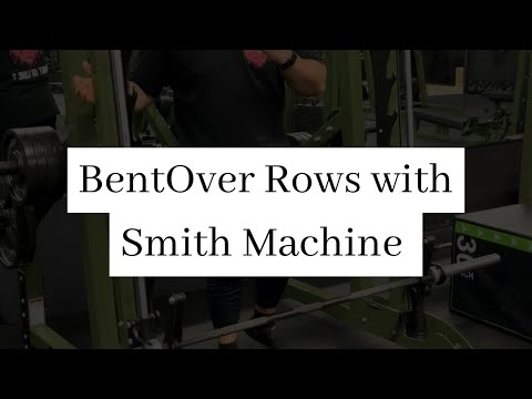 Barbell Bent Rows With The Smith Machine - YouTube