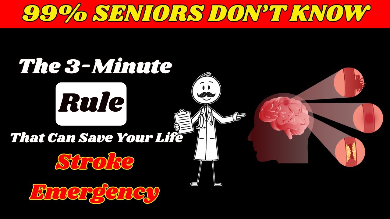Stroke Emergency: The 3-Minute Rule That Can Save Your Life - YouTube
