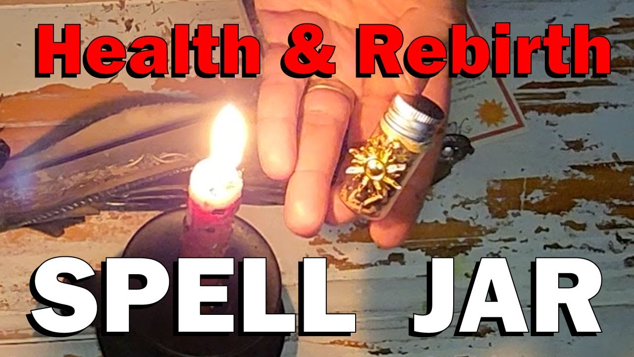 How to cast a Spell Jar for Health and Rebirth - YouTube