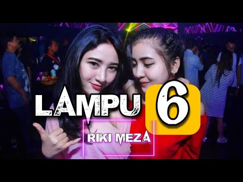 LAMPU 6 || Lagu Joget Terbaru 2023 || Riki Meza Remix💃💃 - YouTube