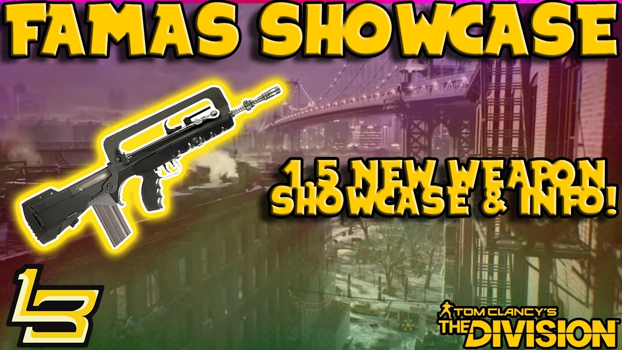 FAMAS - NEW Gun Showcase! (The Division) 1.5 - YouTube