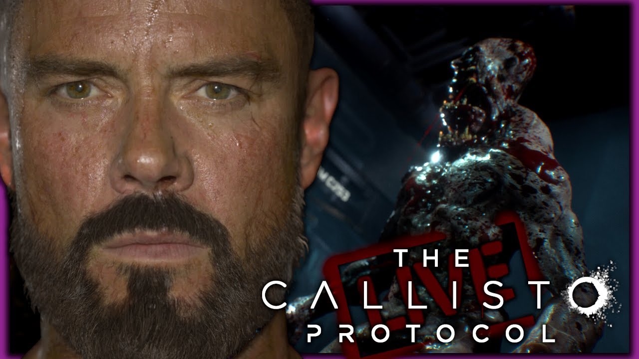 Trying Not To Die (Spoiler: We Will) | The Callisto Protocol Gameplay Stream pt.2 #scarygame ...