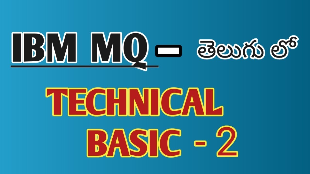7 MQ technical basic2 - YouTube