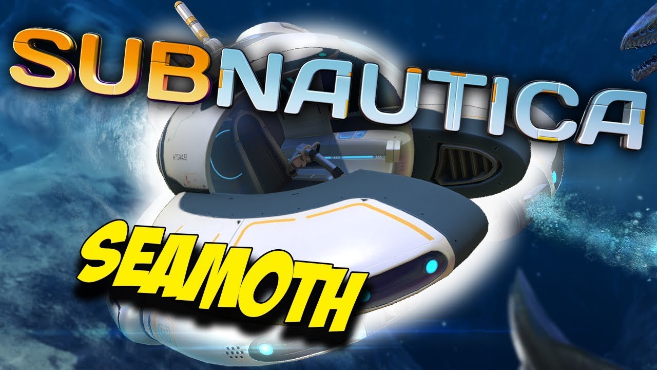 Subnautica Walkthrough Part 3 - Seamoth (PC Let's Play Commentary ...