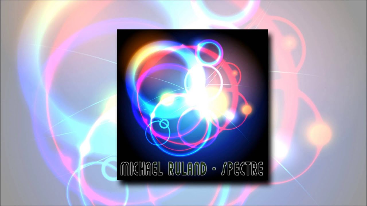 Michael Ruland - Spectre (Lounge Version) - YouTube