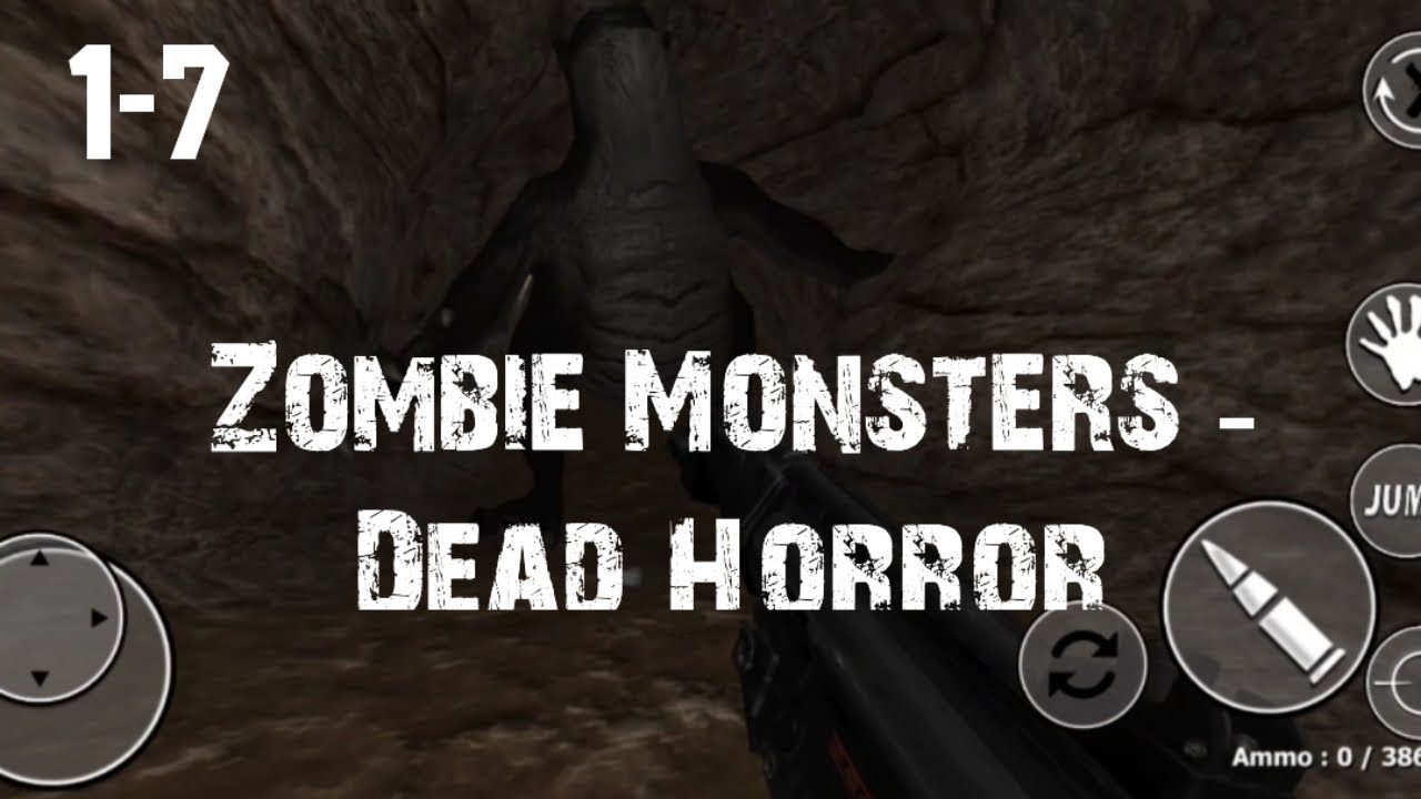 Zombie Monsters - Dead Horror Walkthrough Gameplay Part 1-7 - YouTube