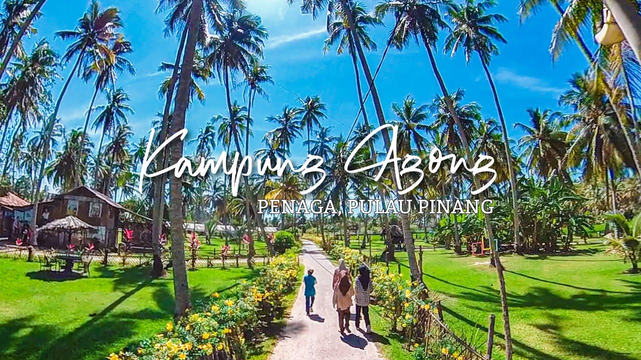 Kampung Agong Di Penaga, Pulau Pinang. Lokasi Cantik Untuk OOTD - YouTube