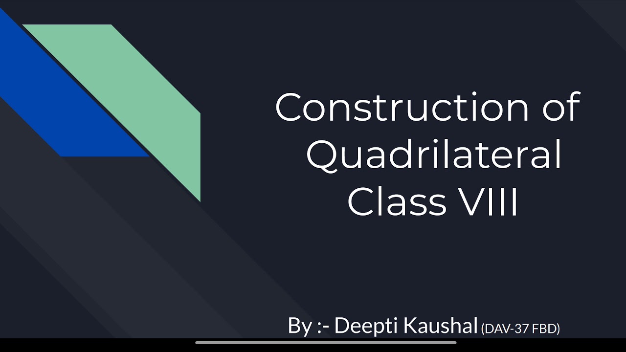 Construction of a quadrilateral - YouTube