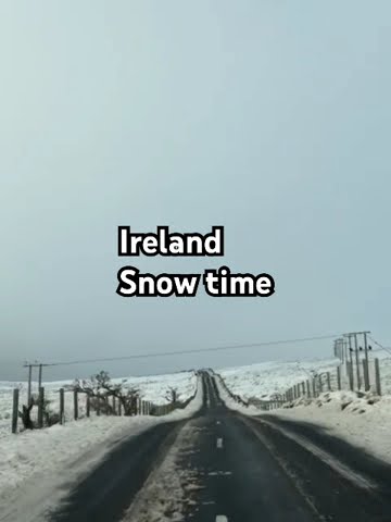 Ireland snow time #snow #northireland #ireland - YouTube
