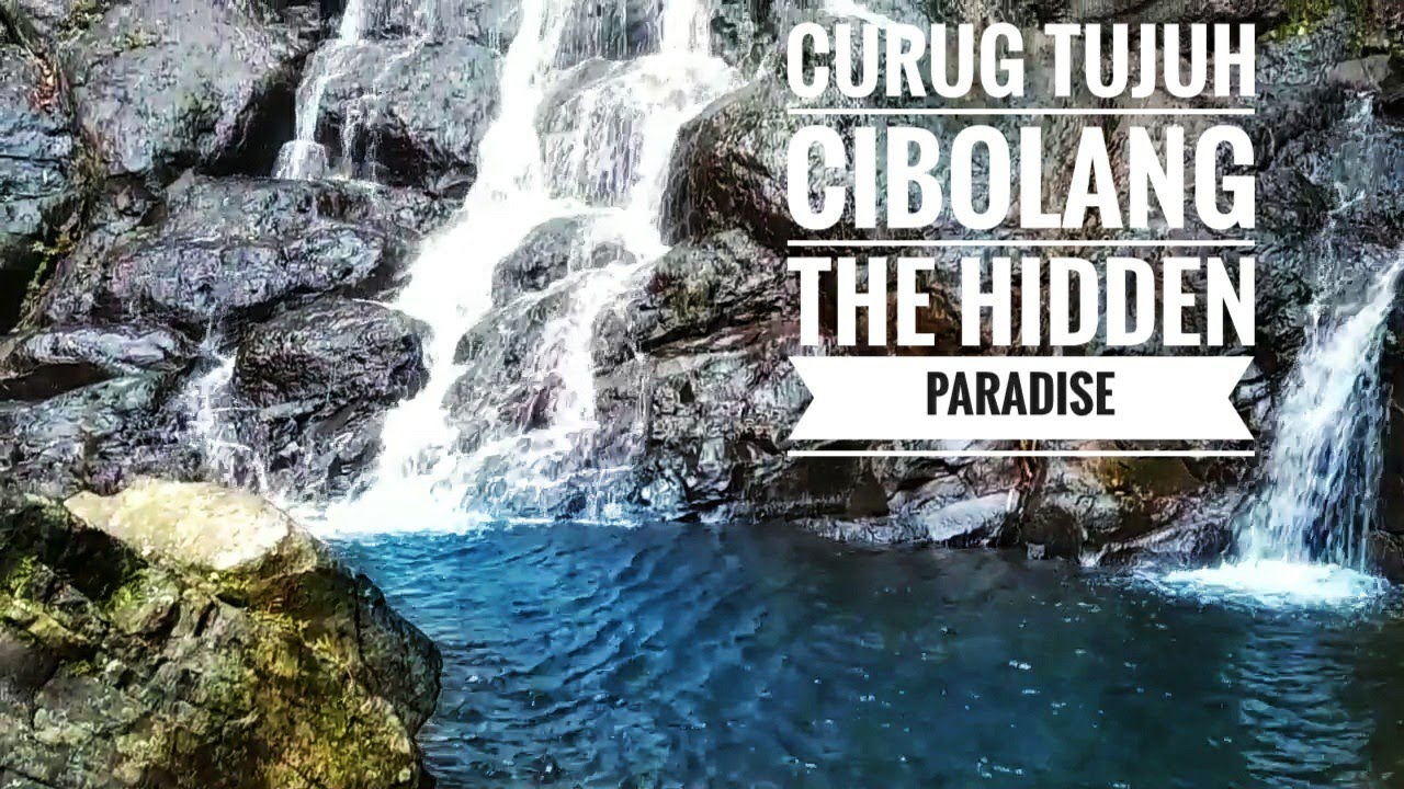 CURUG TUJUH CIBOLANG - PANJALU || The Hidden Paradise - YouTube