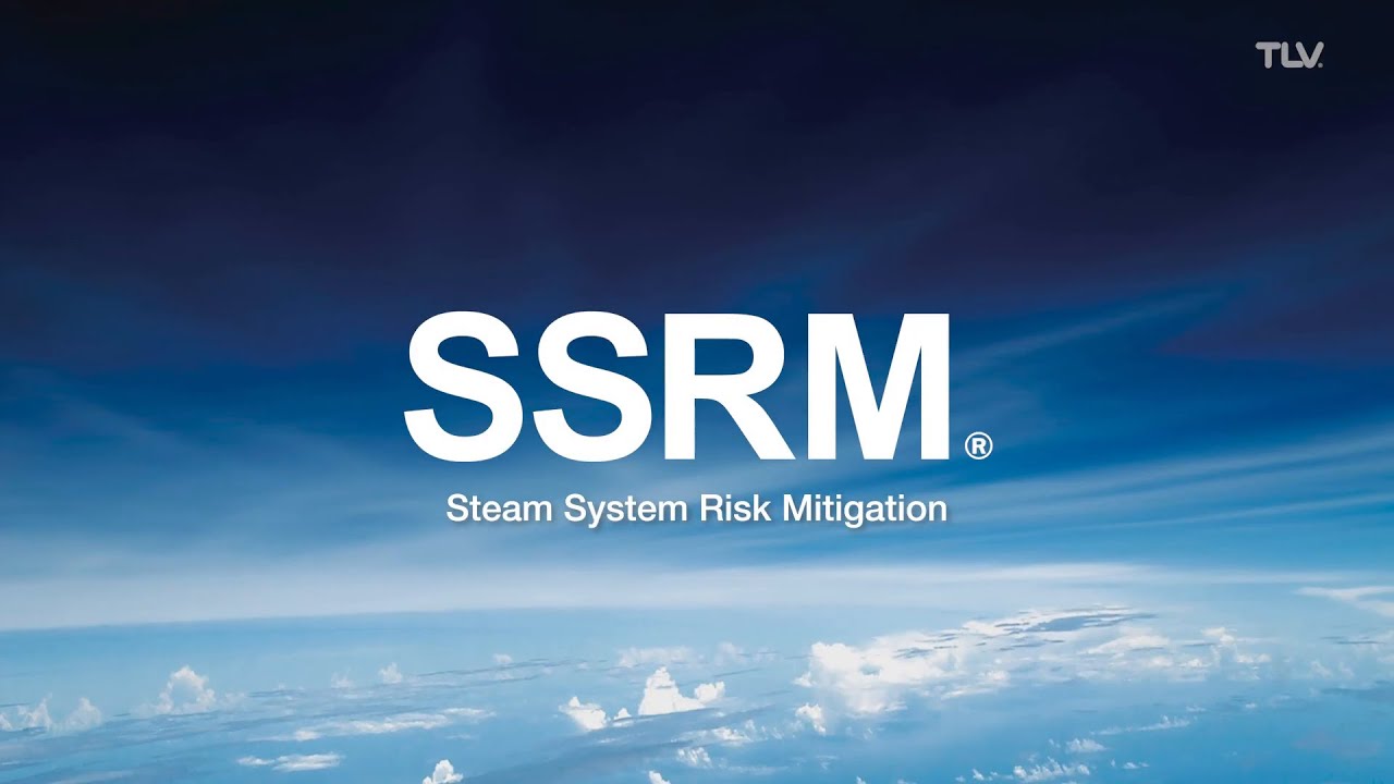 SSRM®: Steam System Risk Mitigation - YouTube