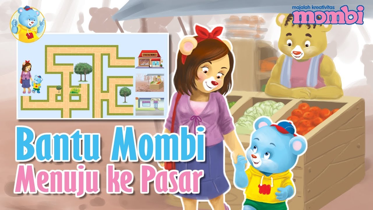 Permainan Mencari Jalan - Bantu Mombi Menuju ke Pasar - Bermain Bersama ...