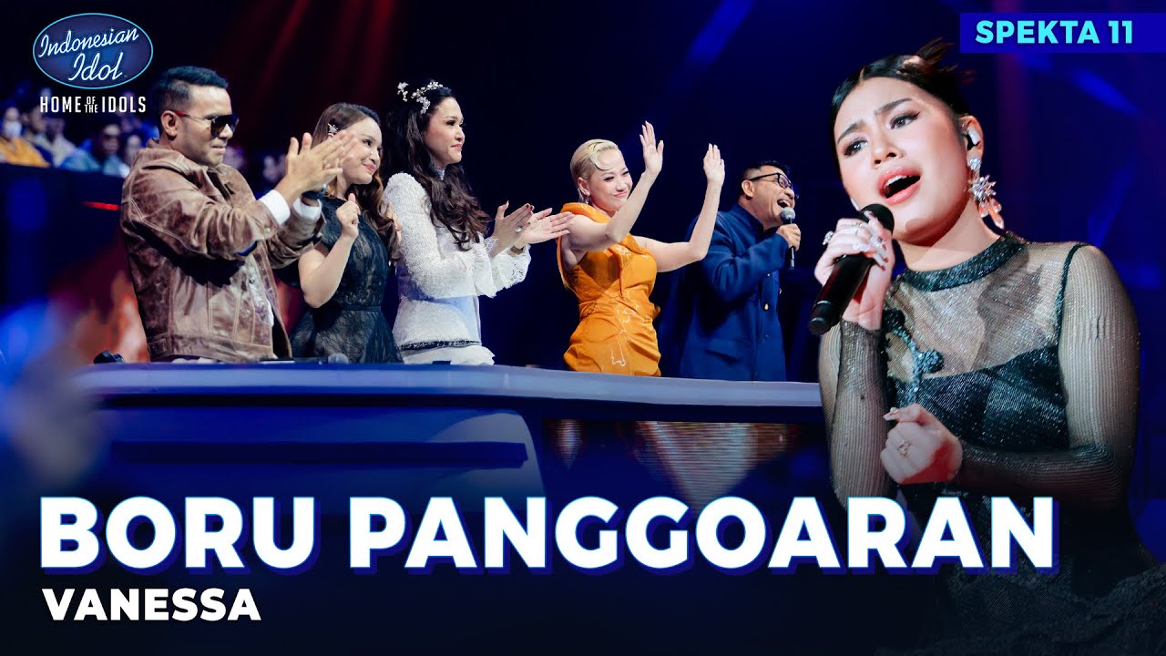 VANESSA - BORU PANGGOARAN - SPEKTAKULER SHOW 11 - Indonesian Idol 2025 Chords - Chordify