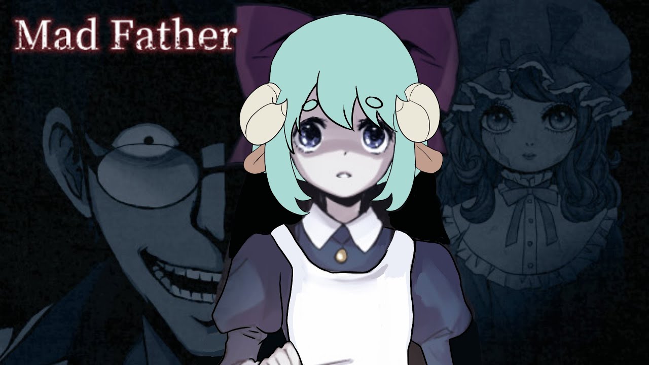 [Mad Father] Mad Dad pt2 - YouTube