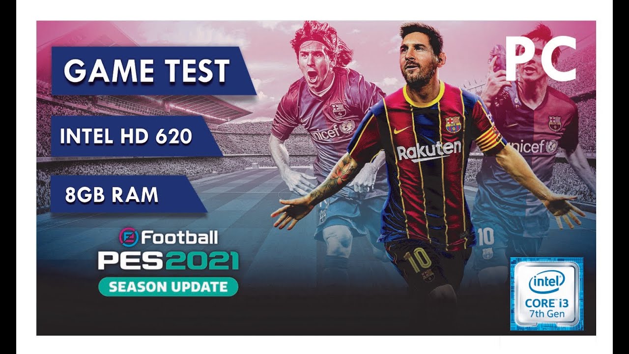 eFootball PES 2021 on core i3 7020u intel hd 620 8gb ram - YouTube
