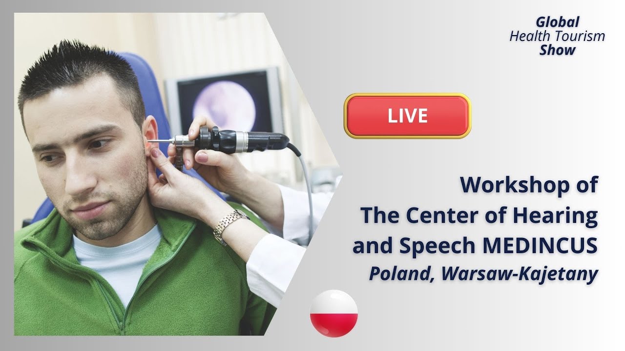 The Hearing and Speech Center Medincus from Poland workshop - GHTS 2025 ...