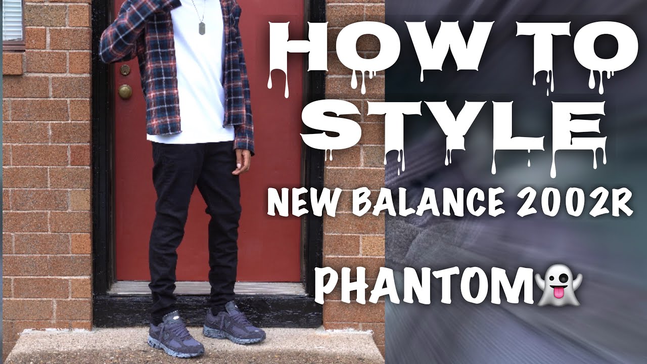 How To Style New Balance 2002R Phantom| Outfit Ideas - YouTube