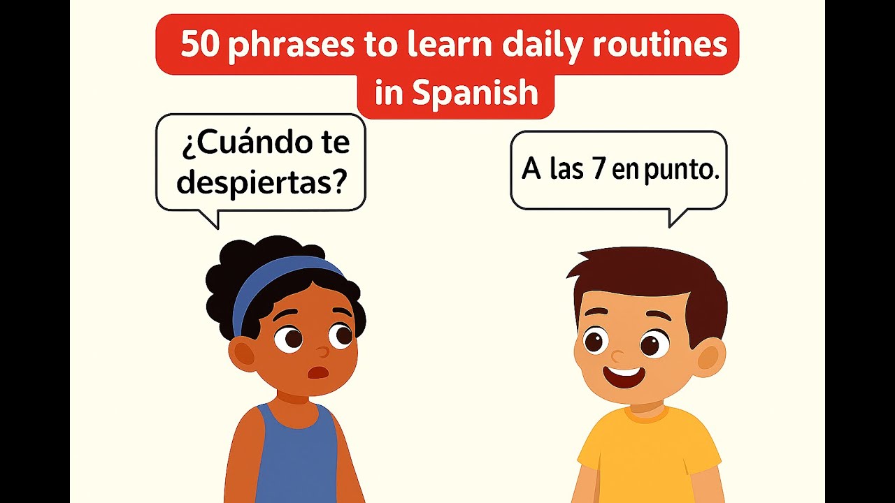 Daily Routine in Spanish| 50 Sentences for Beginners | Challenging ...
