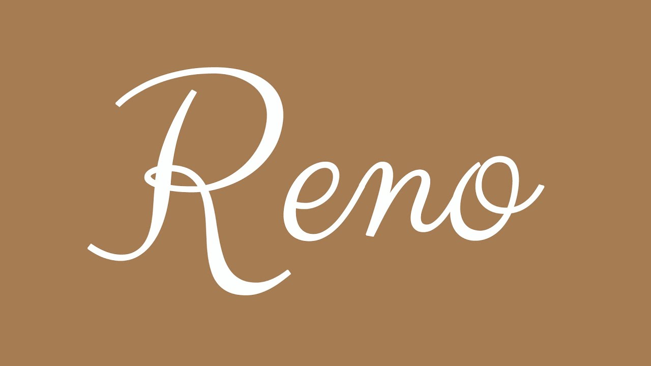 Learn how to Sign the Name Reno Stylishly in Cursive Writing - YouTube