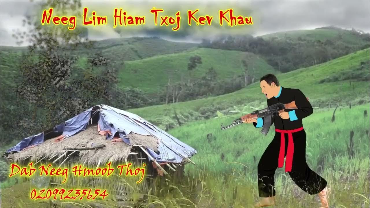 neeg lim hiam tuas neeg zoo thiaj li npam 5/14/2022 - YouTube