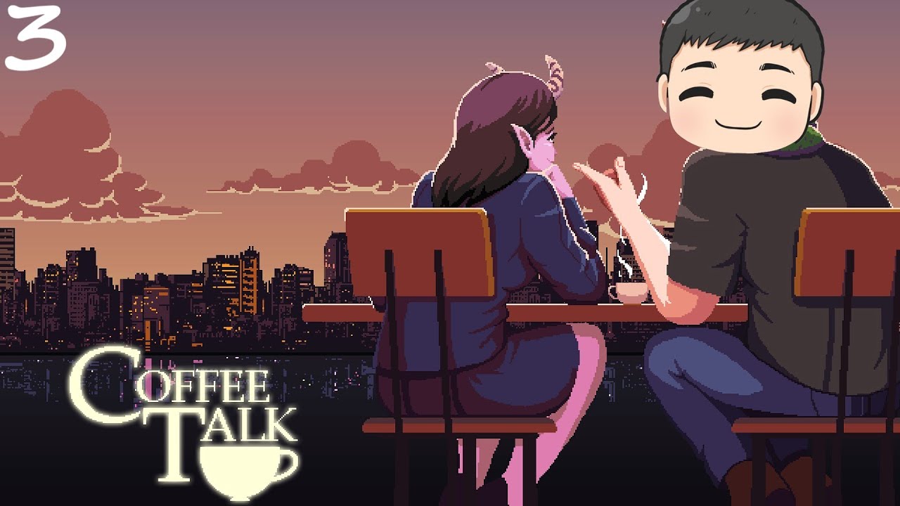 Coffee Talk Playthrough Part 3 - YouTube