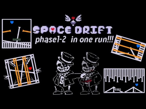 [Undertale fan game] space drift sans phase1 2 IN ONE RUN - YouTube