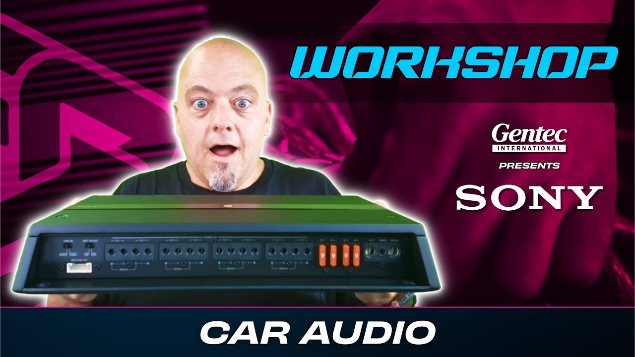SONY | CAR AUDIO | WORKSHOP - YouTube